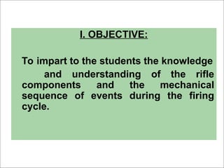 2.-CYCLE-OF-FUNCTIONING-RIFLE-PP-Presentation_ppt.ppt