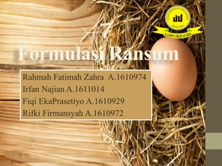 2. Rahma Formulasi Ransum Ayam Broiler masa pertumbuhan | PPT