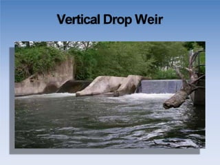2. Types of weir Hydrolic Structure .pdf