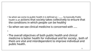Introduction to public health is an astonishing topic | PPTX