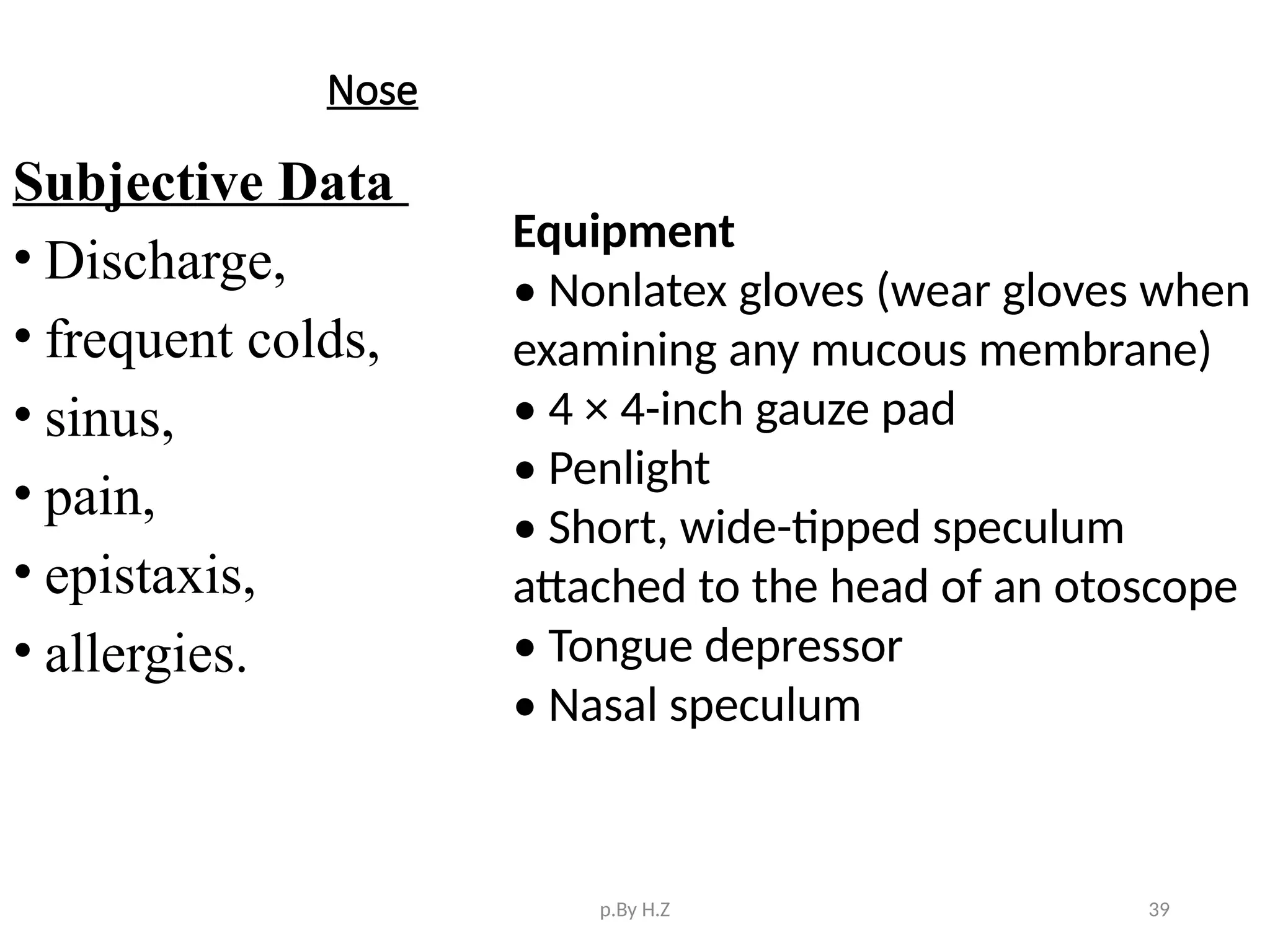 Assessment of Mouth, nose, sinus and Ear (2).pptx