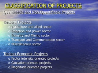 2. Project Definition, Characteristic Features & Classification.ppt