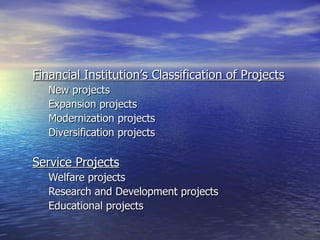 2. Project Definition, Characteristic Features & Classification.ppt