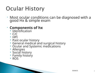 2. Ocular History & Physical Examina.ppt