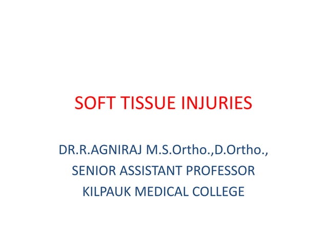 2. soft tissue injuries in Orthopaedics.pdf