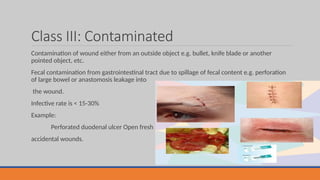 2. wound , dressing and badges a topic of general surgery.pptx