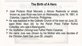 Advent of a National Hero (Childhood Journey of Rizal) | PPT