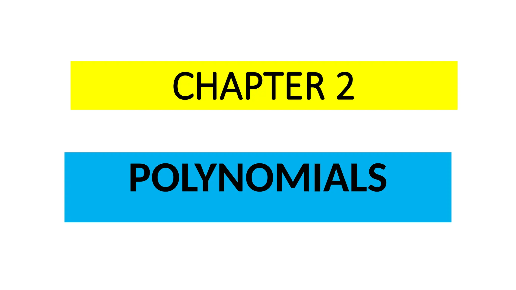 GRADE 9 REVISION MATHS CAHPTER 2 POLYNOMIALS.pptx