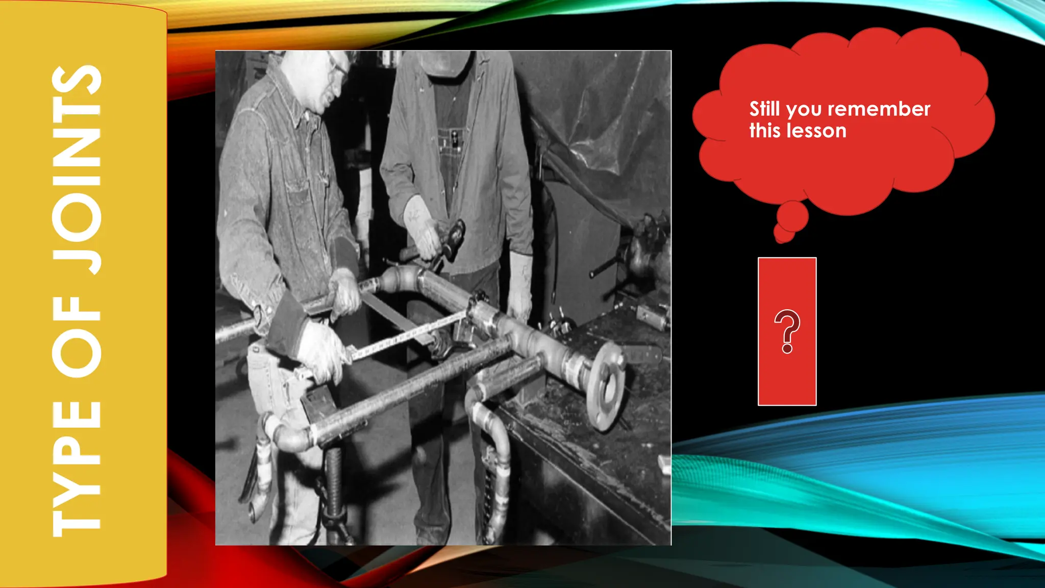 2.7 TYPE OF JOINT piping system in chiller.pptx