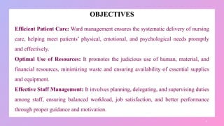Ward Management: Patient Care, Personnel, Equipment, and Environment.pptx