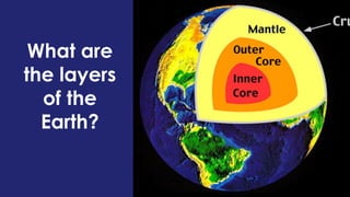2. layers of earth, types of crusts.pptx