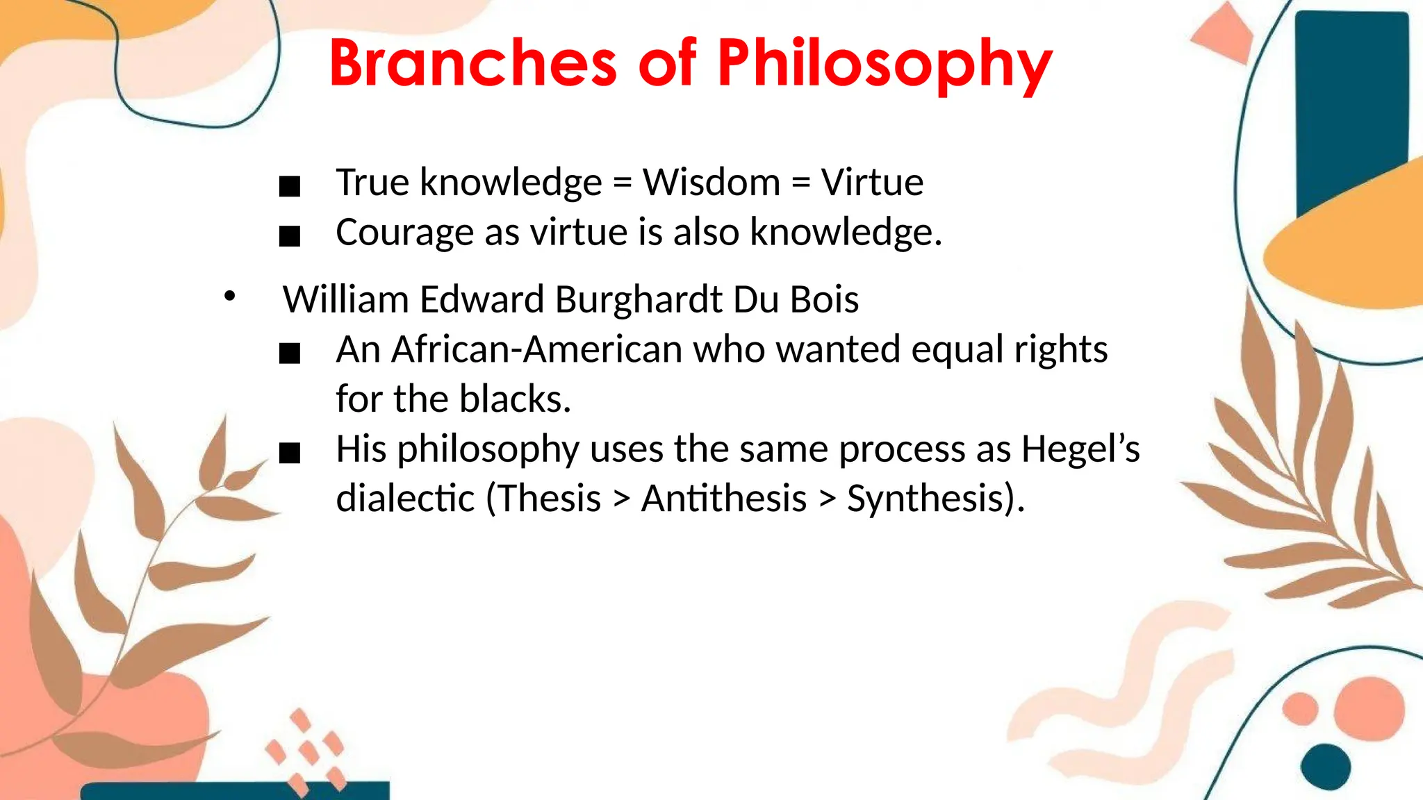 2. DOING PHILOSOPHY - BRANCHES OF PHILOSOPHY.pptx