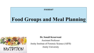 2. Food Groups and Meal Planning.pdf.amity | PDF