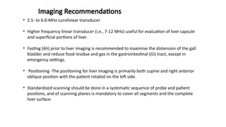 2.1 USG abdomen -LIVER anatomy and scanning techniques.ppt by ajit | PPTX