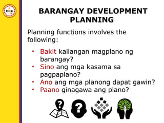 2. Basics of BARANGAY DEVELOPMENT PLANNING | PPTX