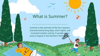 Activities in season in summers and other seasons | PPTX