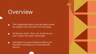 2. Presentation - The Gingerbread Man.pptx