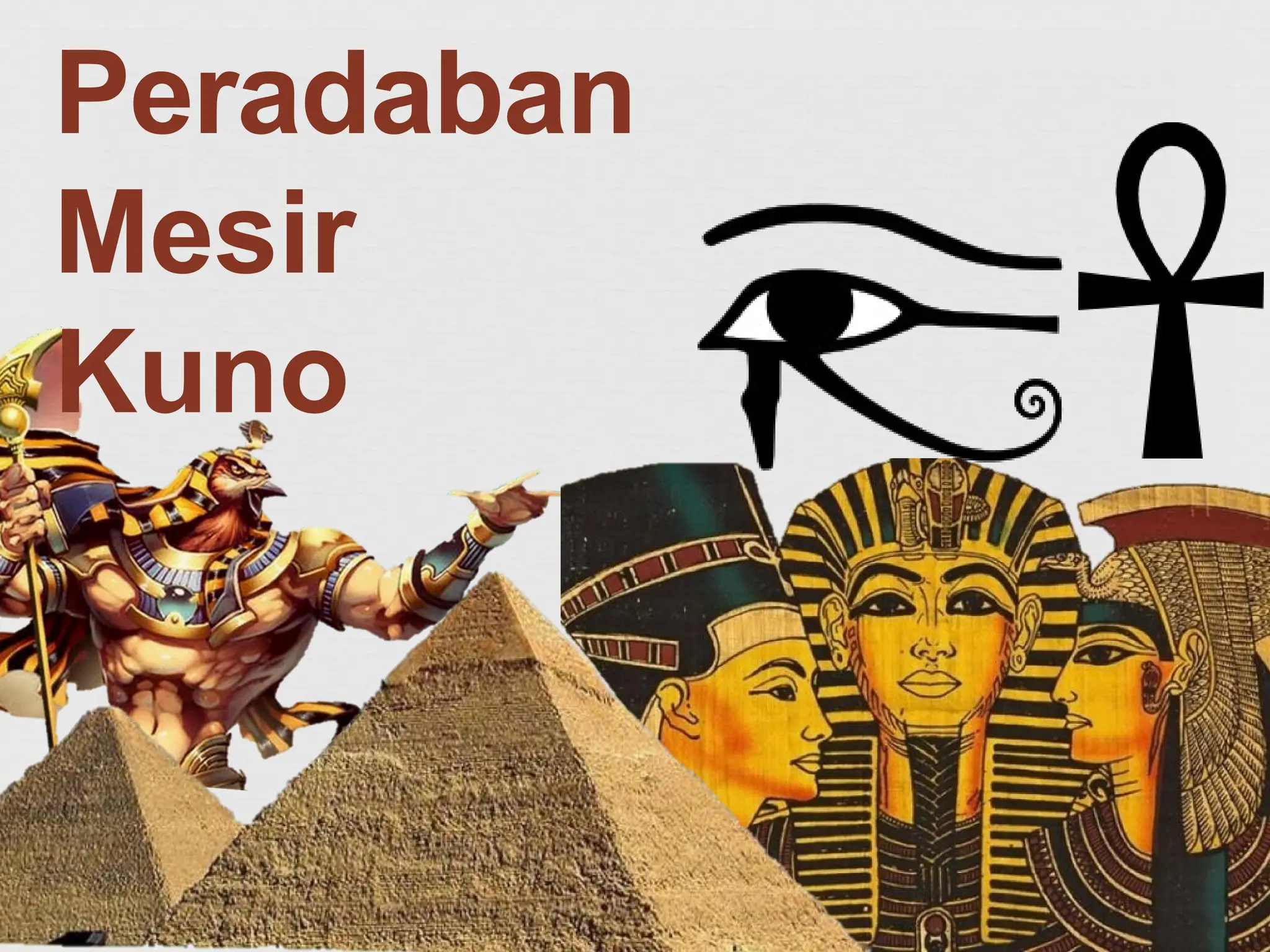 Peradaban mesir kuno (peradaban tertua di dunia) | PPTX