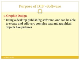 Desktop Publishing software DTP APPLICATIONS | PPTX