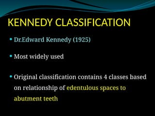 2. kennedys classification IN RPD DENTURE.pptx