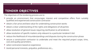 TENDERING PROCESS, TYPES OF TENDERS, TENDER DOCUMENT | PPTX