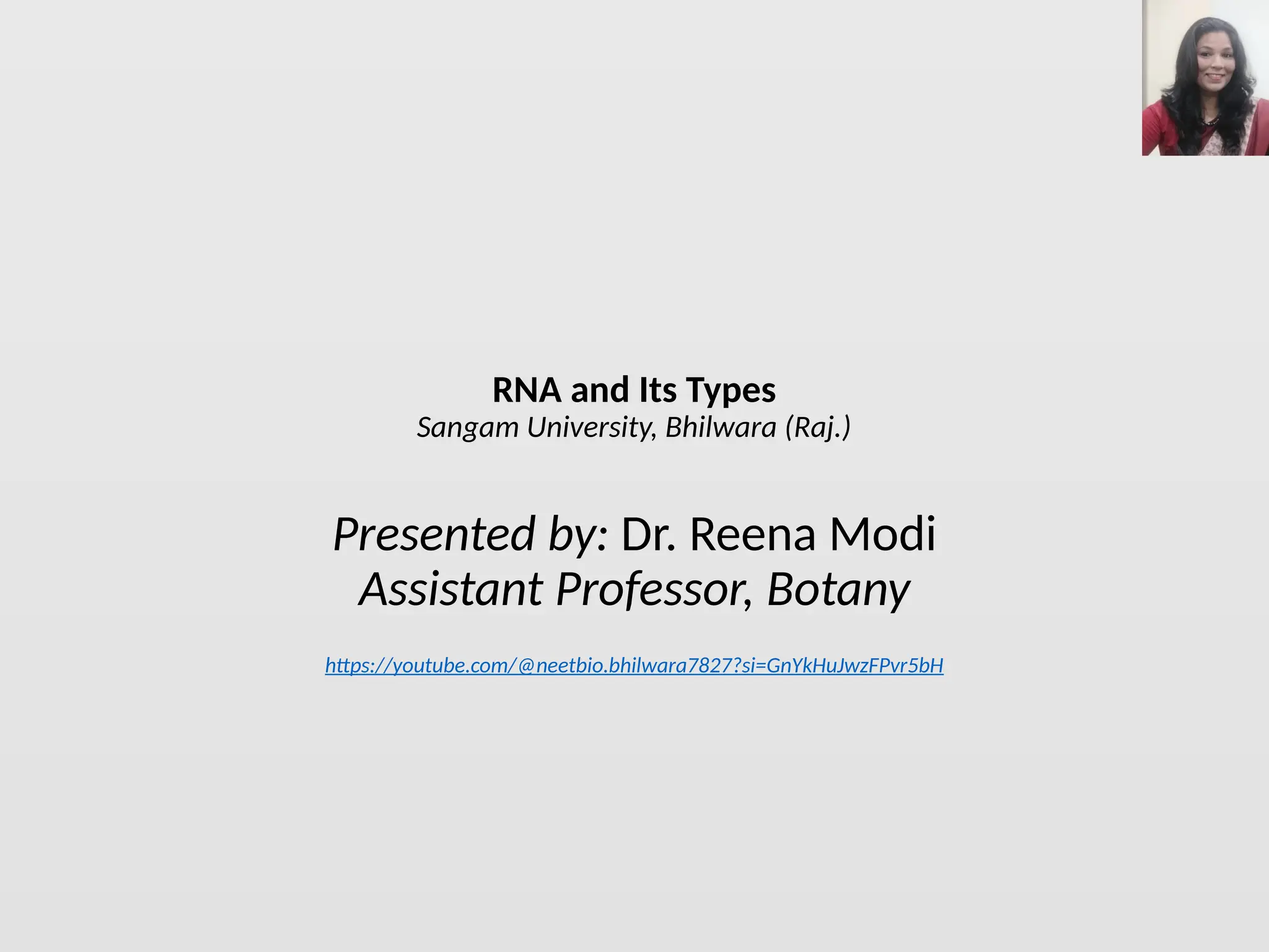 The functions of different RNA types (mRNA, tRNA, rRNA). | PPTX