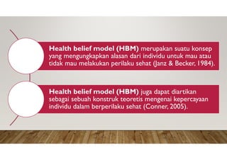 2. Teknik HBM..(health Belief Model) ... | PDF