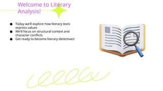 literary analysis exploring values in texts | PPTX