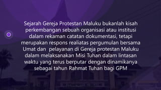 Sejarah Singkat Gereja Protestan Maluku (GPM) | PPTX