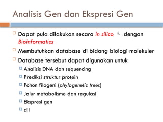 2. Analisis gen dan ekspresi gen (protein).pptx