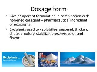 2. Pharmaceutical dosage form . Introduction to pharmaceutics | PPTX