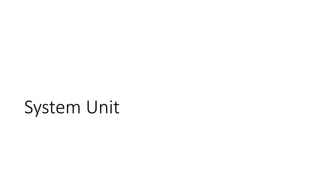 System Unit- introduction to computing applications.pdf