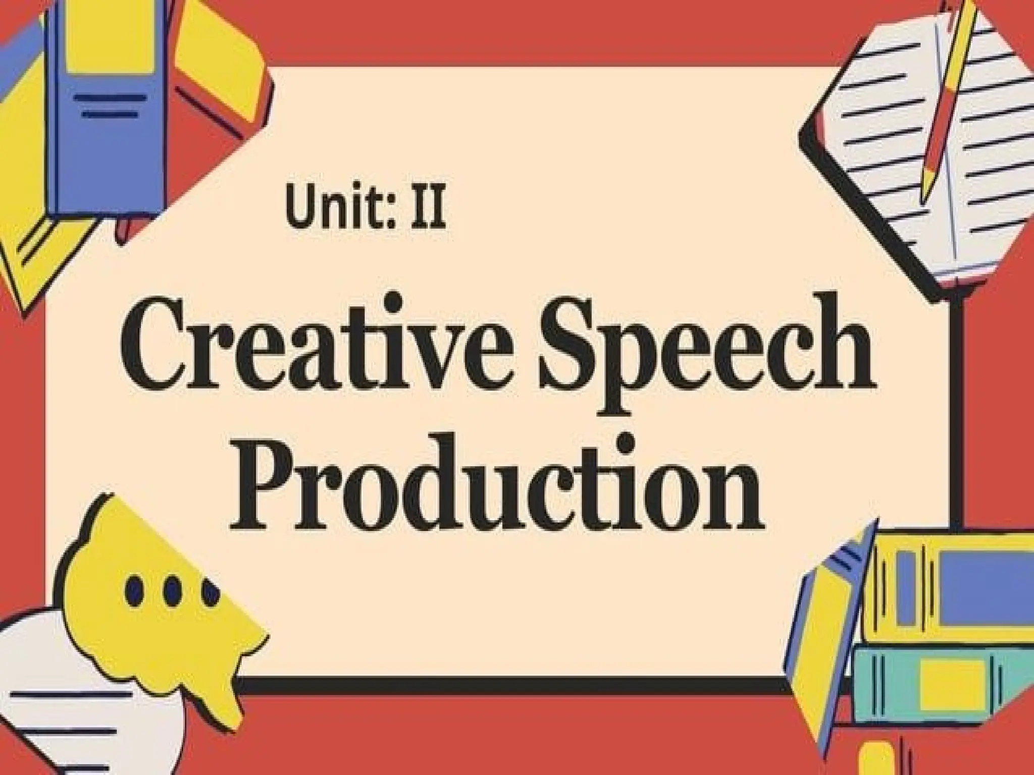 2.-Creative-Speech-production-abc-1.pptx