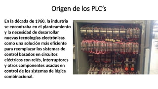 2.1 Qué es un PLC estructura y funcionamiento.pptx