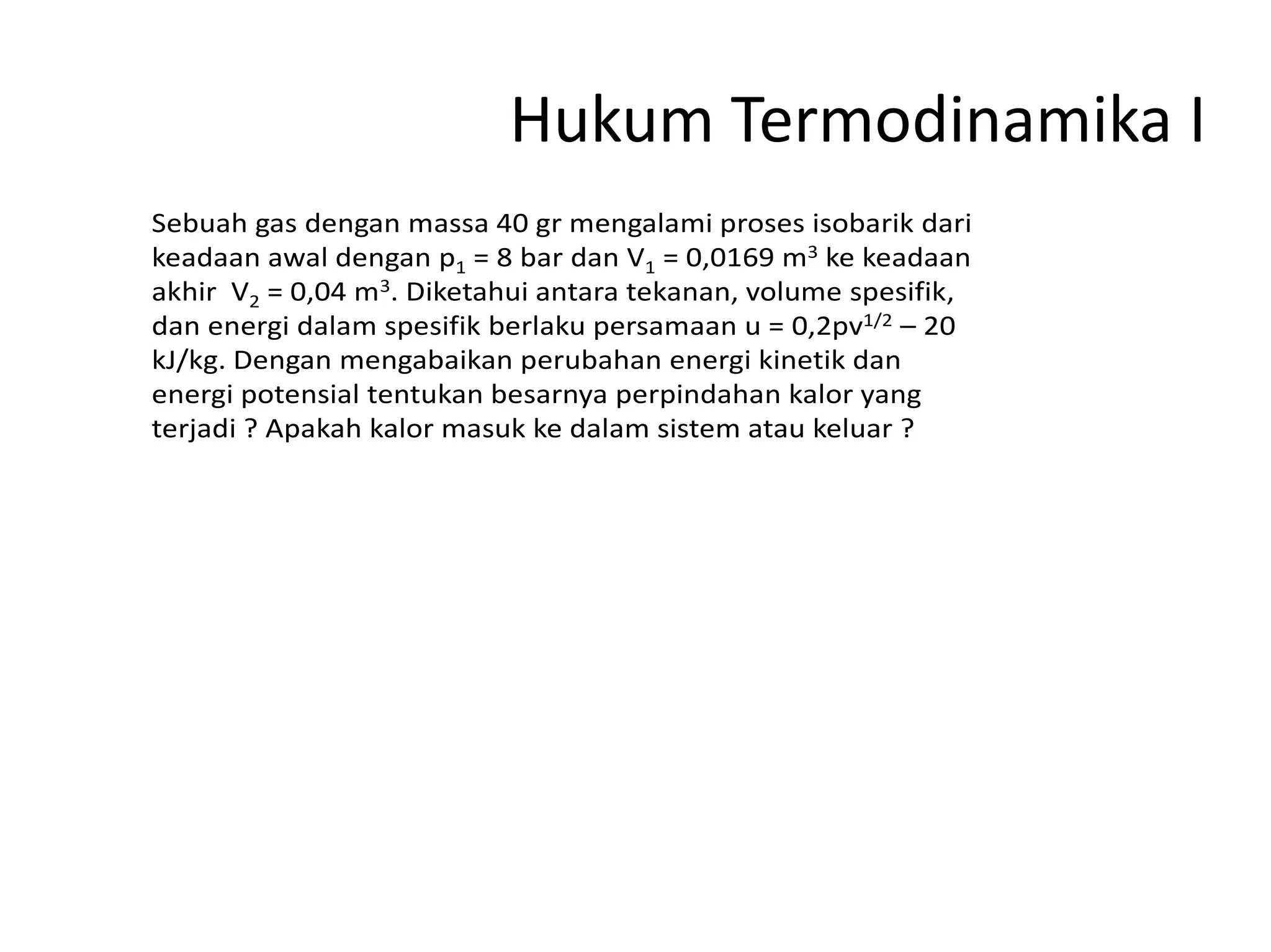 Kalor, kerja, energi dalam dan hukum I termodinamika | PDF