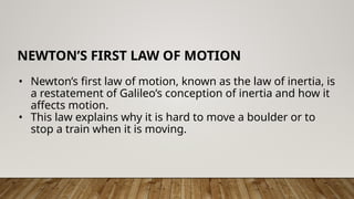 First Law of motion, The law of Inertia by Isaac Newton | PPTX