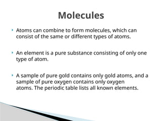 2. Structure of atom, molecules, elements and compounds..pptx