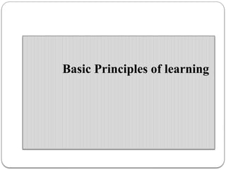2.Basic principles of learning - presentation | PPTX