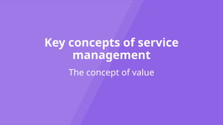 Key concepts of service management of ITIL | PPTX