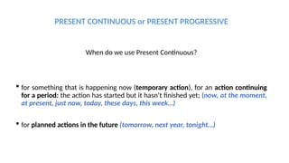 2. PRESENT SIMPLE - PRESENT CONTINUOUS OK.pptx