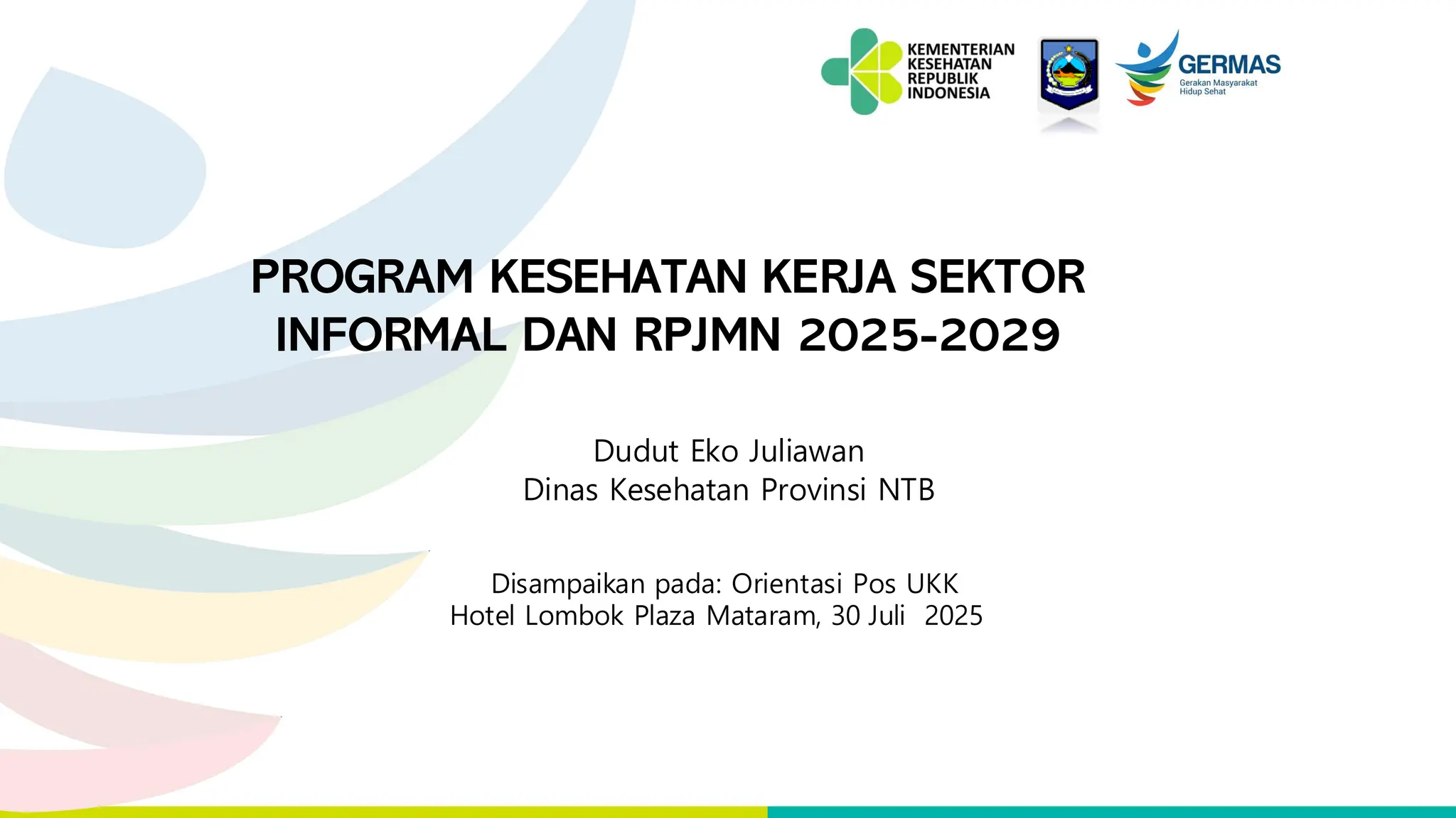2. PROGRAM KESEHATAN KERJA SEKTOR INFORMAL DAN RPJMN 2025-2029 .pdf
