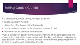 2.-Goals-and-Objectives-of-PE-and-Health-in-the-Elementary-Grades.pptx