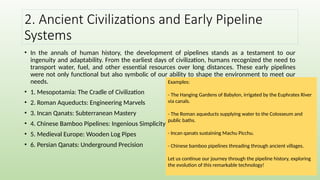 2. a,b,d,g) History of Pipeline Development..pptx