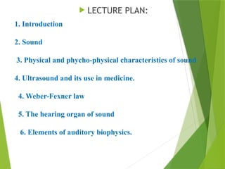 FUNDAMENTALS OF ACOUSTICS. THE USE OF SOUND IN MEDICINE | PPTX