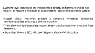 2.2.Taxonomy of virtualization Techniques.pptx
