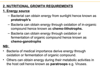BACTERIAL AND MICROBIAL GROWTH REQUIREMENTS | PPT