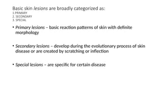 2. Terminology of skin lesions slide share.pptx