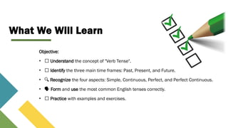 1. Understading verb tenses and more.pptx