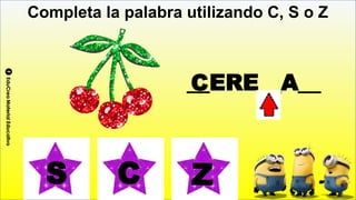 Ejercicios Interactivos para Completar Palabras con C, S y Z en Español ...
