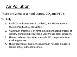 Comprehensive Overview of Aluminium Production, Environmental Impact ...